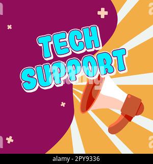Sign displaying Tech Support. Business idea Assisting individuals who ...