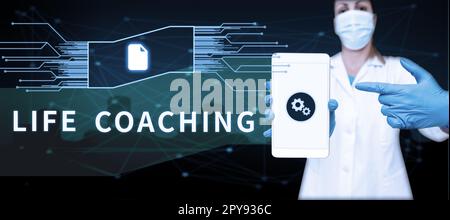 Conceptual display Life Coaching. Business overview Improve Lives by ...