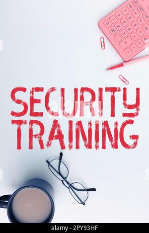 Sign displaying Security Training, Business idea providing security ...