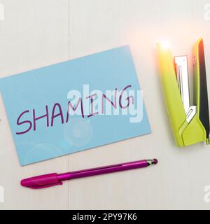 Inspiration showing sign Shaming. Concept meaning subjecting someone to ...