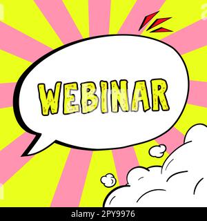 Handwriting text Webinar. Internet Concept defined as seminar conducted ...