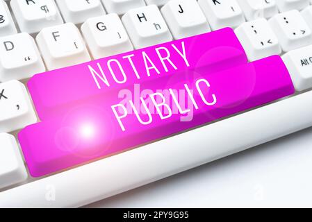 Inspiration showing sign Notary Public. Business approach Legality ...