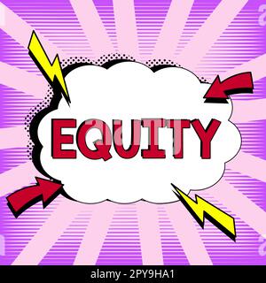 Handwriting text Equity. Concept meaning quality of being fair and ...