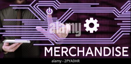 Handwriting text Merchandise, Conceptual photo the commodities or goods ...