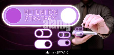 Hand writing sign Retention Strategy. Business idea activities to ...