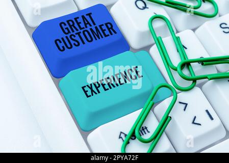 Sign displaying Great Customer Experience. Internet Concept responding ...