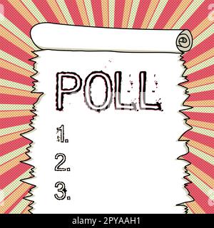 Text caption presenting Poll, Business idea Record of the number of ...