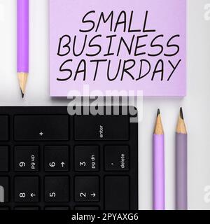 Inspiration showing sign Saturday, Concept meaning First day of the ...