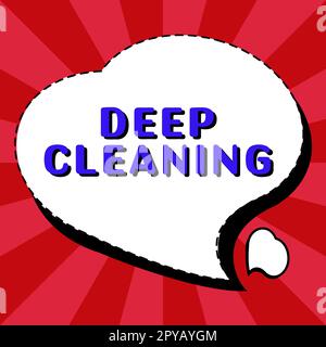 Hand writing sign Deep Cleaning. Business overview an act of thoroughly ...