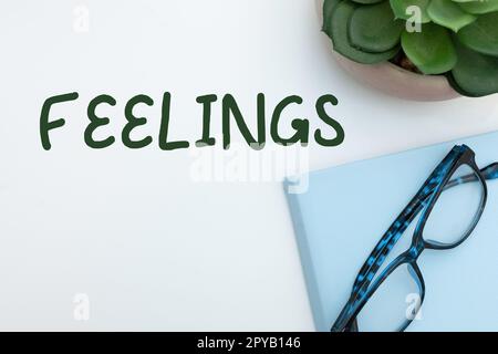 Sign displaying Feelings, Business showcase causing happy positive ...