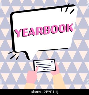Hand writing sign Yearbook. Word Written on publication compiled by ...