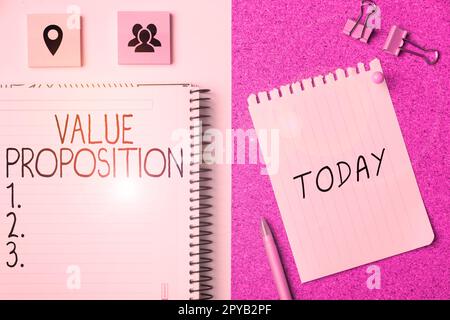Writing displaying text Value Proposition. Concept meaning service make ...
