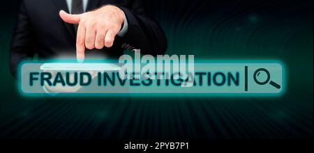 Text sign showing Fraud Investigation. Internet Concept process of ...