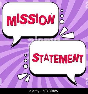 Sign displaying Mission Statement. Internet Concept Formal summary of ...