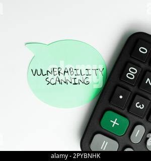 Text sign showing Vulnerability Scanning. Word for defining identifying ...