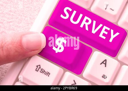 Conceptual caption Survey. Business idea look closely at or examine ...