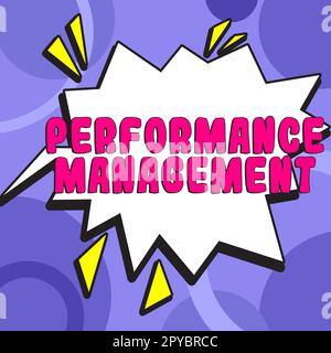 Text sign showing Performance Management. Business idea Improve ...