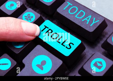 Text sign showing Trolls. Business photo showcasing Online ...