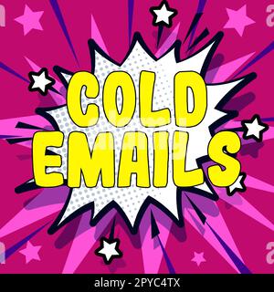 Text showing inspiration Cold Emails. Business showcase unsolicited ...