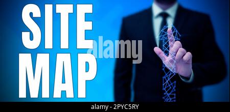 Text sign showing Site Map. Business showcase designed to help both ...