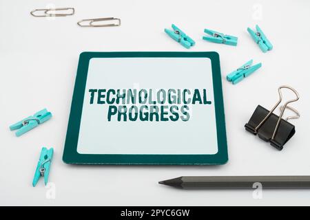 Hand writing sign Technological Progress. Word for overall Process of ...