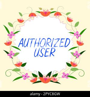 Conceptual display Authorized User. Business showcase person granted ...