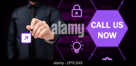 Inspiration showing sign Call Us Now, Business overview Communicate by ...