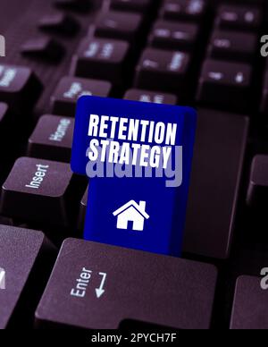 Inspiration showing sign Retention Strategy. Internet Concept ...