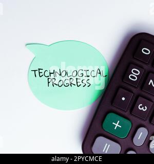 Text sign showing Technological Progress. Business photo text an ...