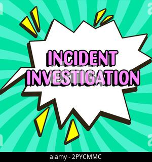 Writing displaying text Incident Investigation, Business idea responsible for the integrity of ...