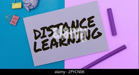 Text caption presenting Distance Learning. Concept meaning educational ...