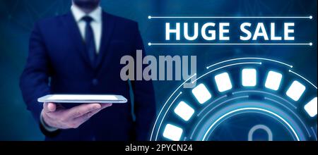 Text sign showing Huge Sale. Business photo showcasing putting products ...