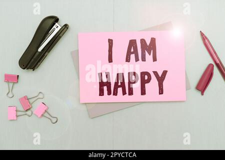 Handwriting text I Am Happy. Business overview To have a fulfilled life ...