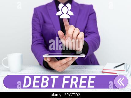 Text caption presenting Debt Free. Conceptual photo does not owning any ...