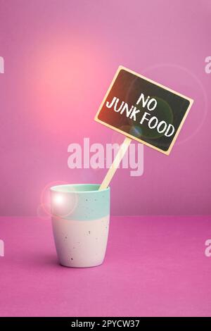 Conceptual display No Junk Food. Word Written on Stop eating unhealthy ...