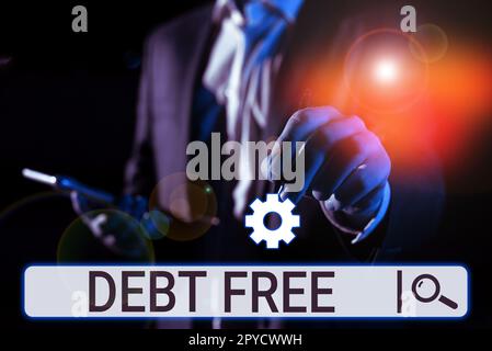 Inspiration showing sign Debt Free. Conceptual photo Financial freedom ...