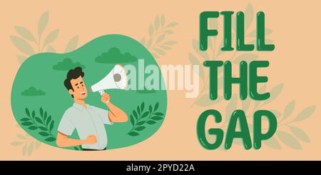 Hand writing sign Fill The Gap. Business approach Put he missing part ...