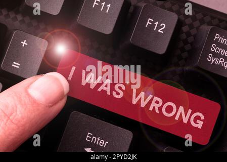 Handwriting text I Was Wrong. Word for Acceptance of a mistake error ...