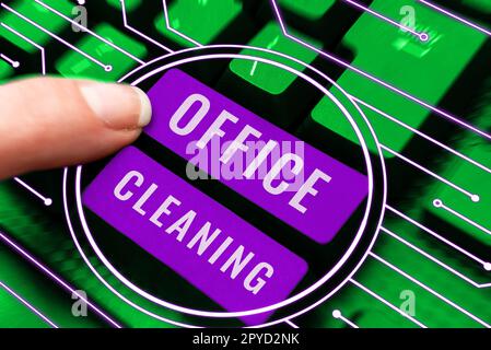 Text sign showing Office Cleaning. Conceptual photo the action or ...