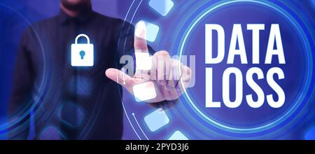 Inspiration showing sign Data Loss. Conceptual photo process or event ...
