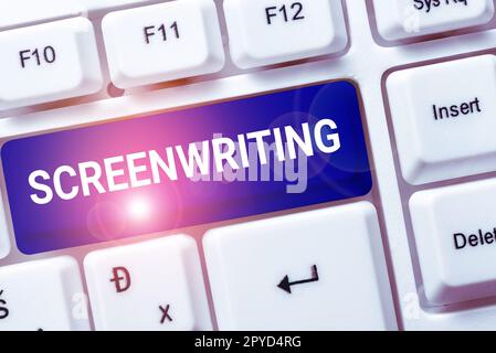 Text showing inspiration Screenwriting. Business idea the art and craft ...