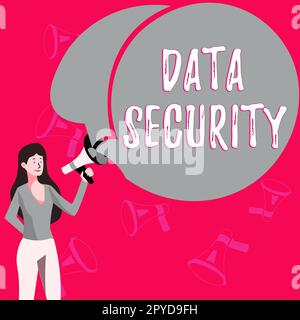 Sign displaying Data Security. Word Written on Confidentiality Disk Encryption Backups Password ...