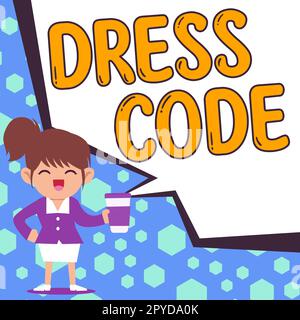 Conceptual caption Dress Code. Business concept an accepted way of ...