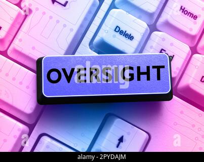 Hand writing sign Oversight. Business idea Watch Organize job to make ...
