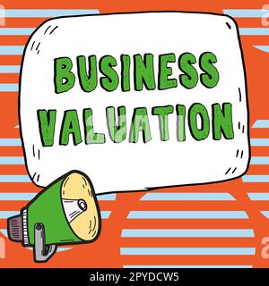Sign displaying Business Valuation, Business overview determining the ...