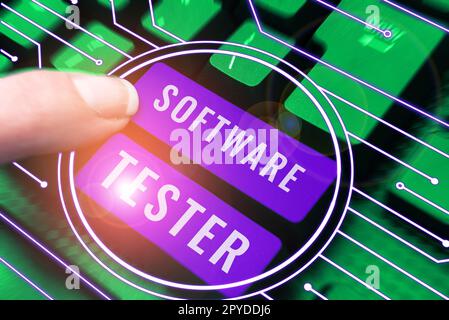 Sign displaying Software Tester. Word for implemented to protect ...