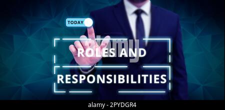 Inspiration showing sign Roles And Responsibilities. Business showcase ...