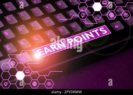 Word writing text Earn Points. Business photo showcasing collecting ...