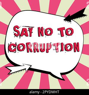 Text showing inspiration Say No To Corruption, Business overview ...