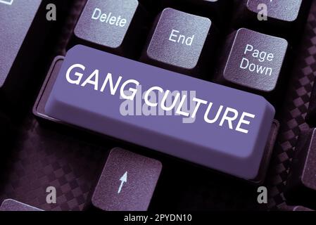 Handwriting text Gang Culture. Internet Concept particular organization ...